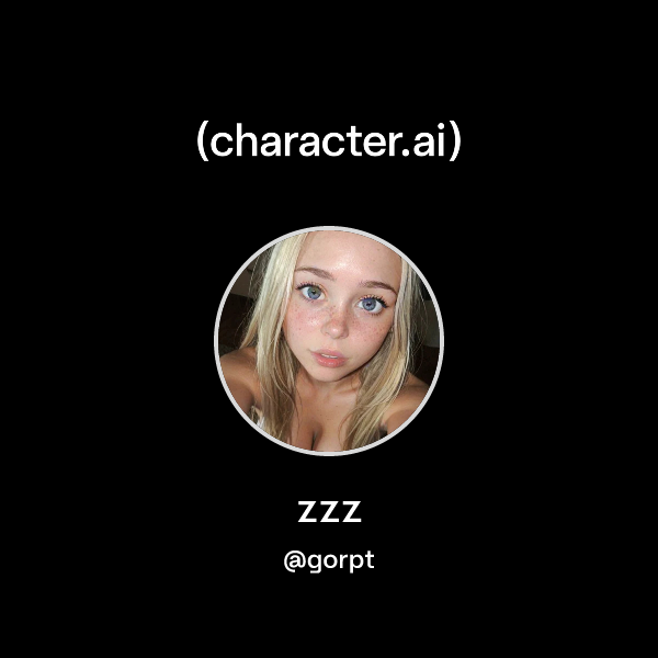 Chat with zzz | character.ai | AI Chat, Reimagined–Your Words. Your World.