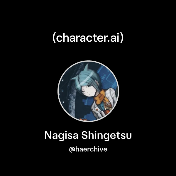 Chat with Nagisa Shingetsu | character.ai | AI Chat, Reimagined–Your ...