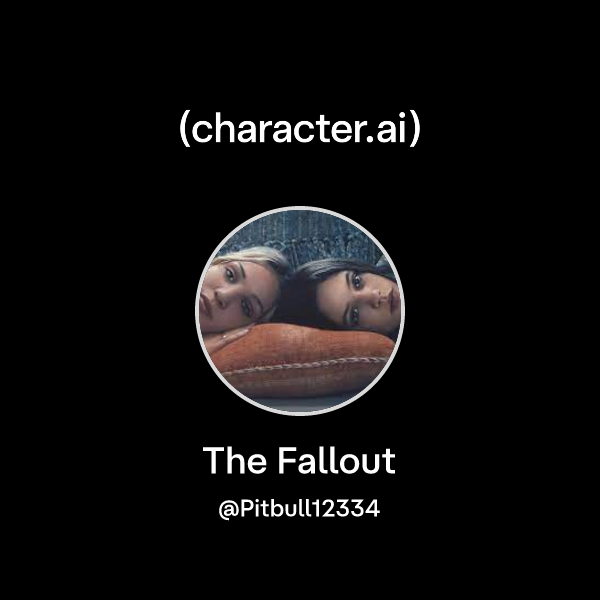 Chat with The Fallout | character.ai | AI Chat, Reimagined–Your Words ...