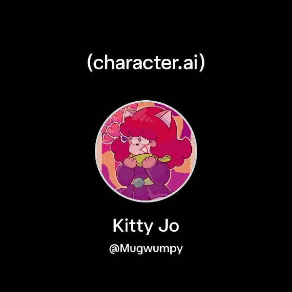 Chat with Kitty Jo | character.ai | AI Chat, Reimagined–Your Words ...