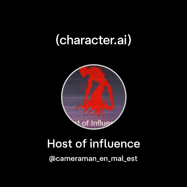 Chat with Host of influence | character.ai | Personalized AI for every ...