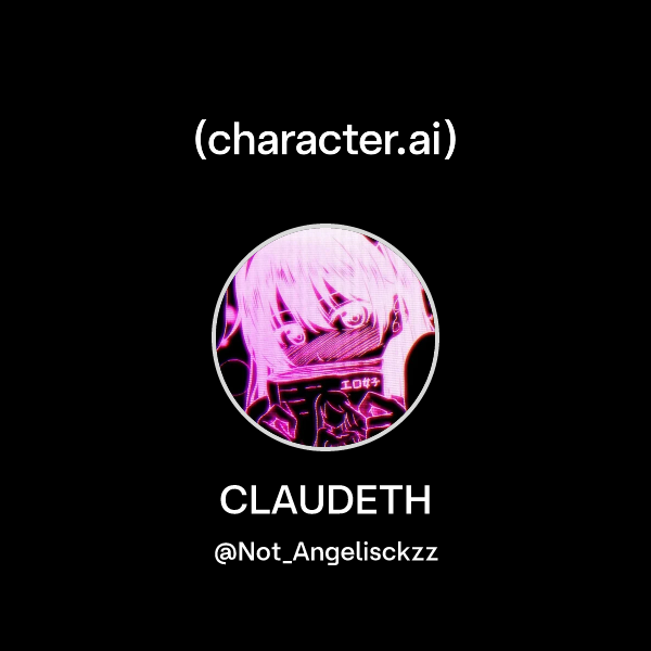 Chat with CLAUDETH | character.ai | Personalized AI for every moment of ...