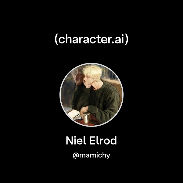 Chat with Niel Elrod | character.ai | AI Chat, Reimagined–Your Words ...