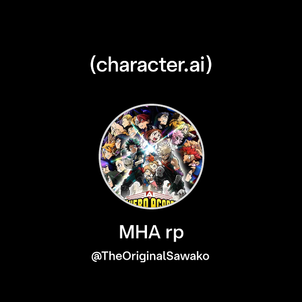 Chat with MHA rp | character.ai | AI Chat, Reimagined–Your Words. Your ...