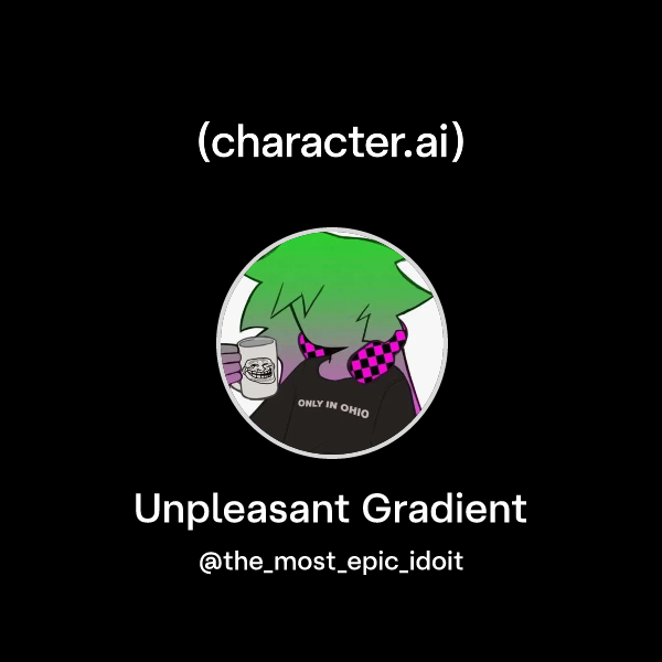 Chat with Unpleasant Gradient | character.ai | AI Chat, Reimagined–Your ...