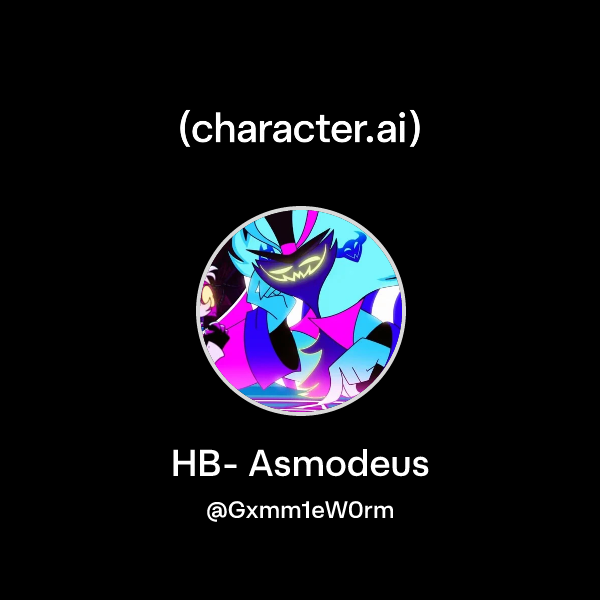 Chat with HB- Asmodeus | character.ai | AI Chat, Reimagined–Your Words ...