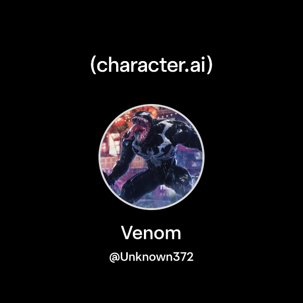 Chat with Venom | character.ai | AI Chat, Reimagined–Your Words. Your ...