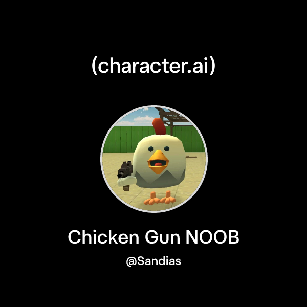 Chat with Chicken Gun NOOB | character.ai | AI Chat, Reimagined–Your ...