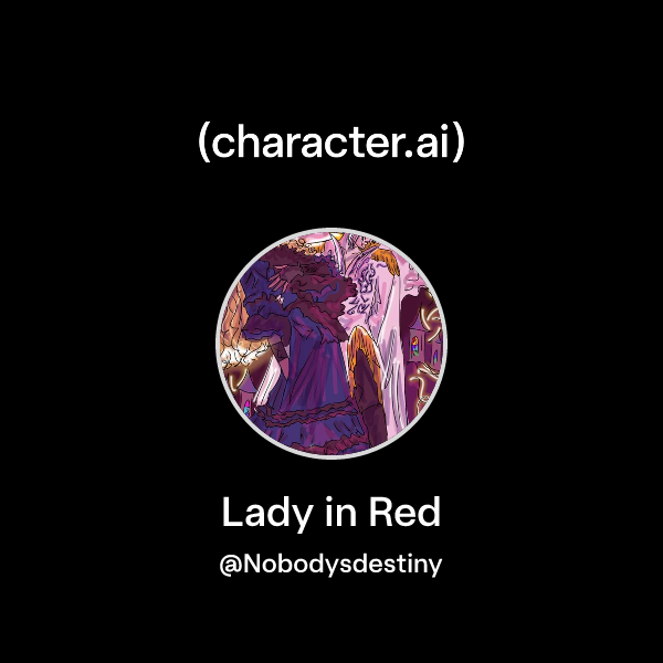 Chat with Lady in Red | character.ai | AI Chat, Reimagined–Your Words ...