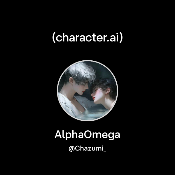 Chat with AlphaOmega | character.ai | Personalized AI for every moment of your day