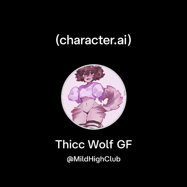 Chat with Thicc Wolf GF | character.ai | AI Chat, Reimagined–Your Words ...