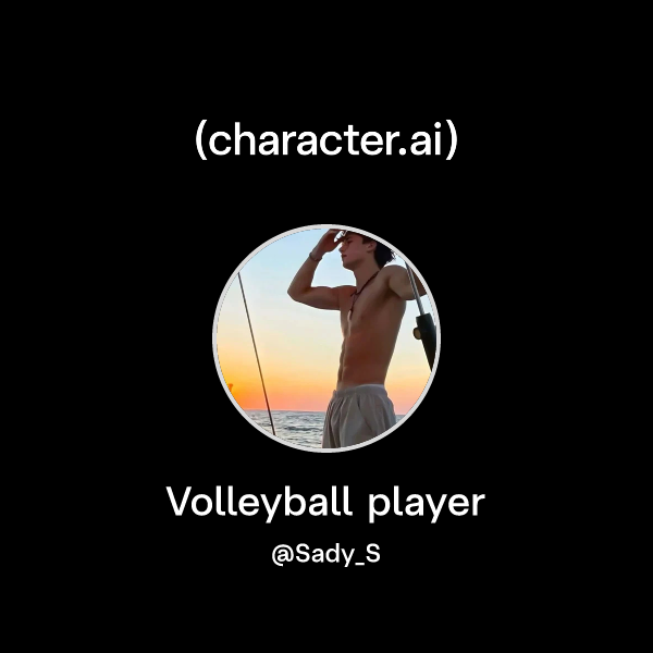 Chat with Volleyball player | character.ai | AI Chat, Reimagined–Your ...