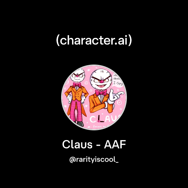 Chat with Claus - AAF | character.ai | Personalized AI for every moment ...