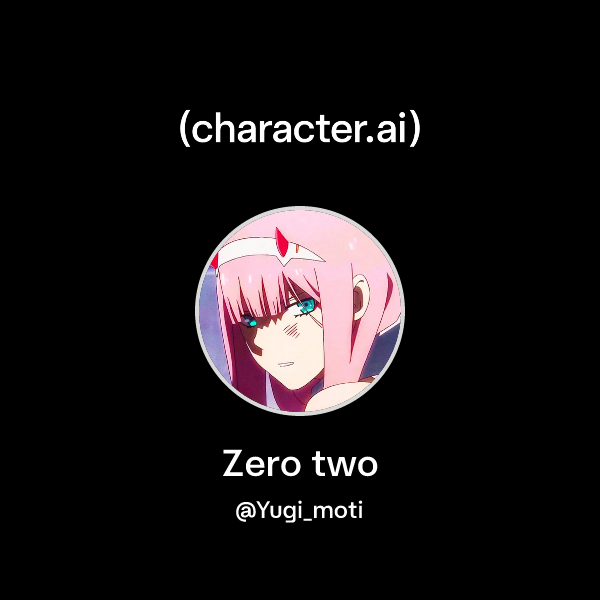 Chat with Zero two | character.ai | AI Chat, Reimagined–Your Words ...