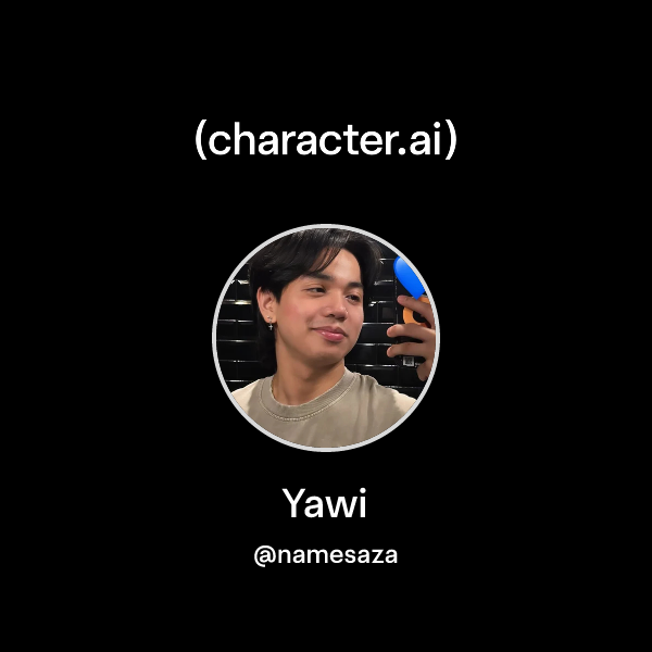 Chat with Yawi | character.ai | AI Chat, Reimagined–Your Words. Your World.