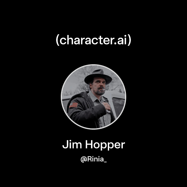 Chat with Jim Hopper | character.ai | AI Chat, Reimagined–Your Words ...