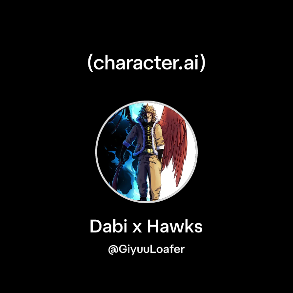 Chat with Dabi x Hawks | character.ai | AI Chat, Reimagined–Your Words ...