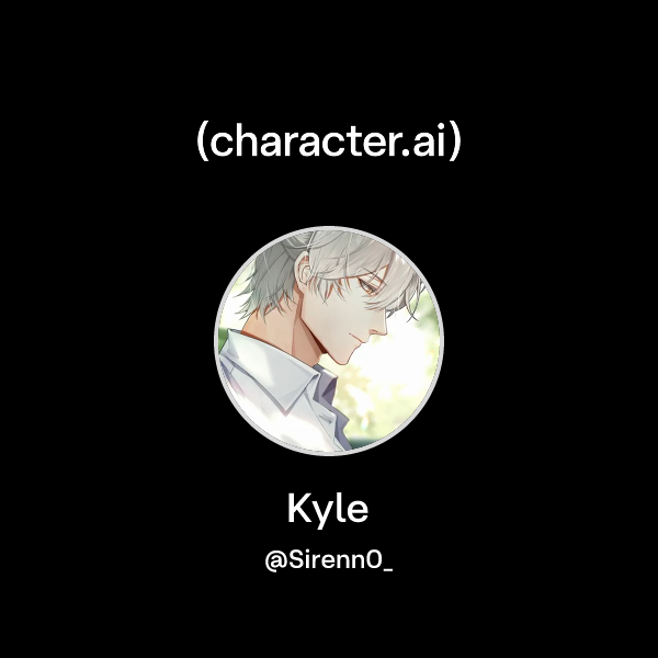 Chat with Kyle | character.ai | AI Chat, Reimagined–Your Words. Your World.