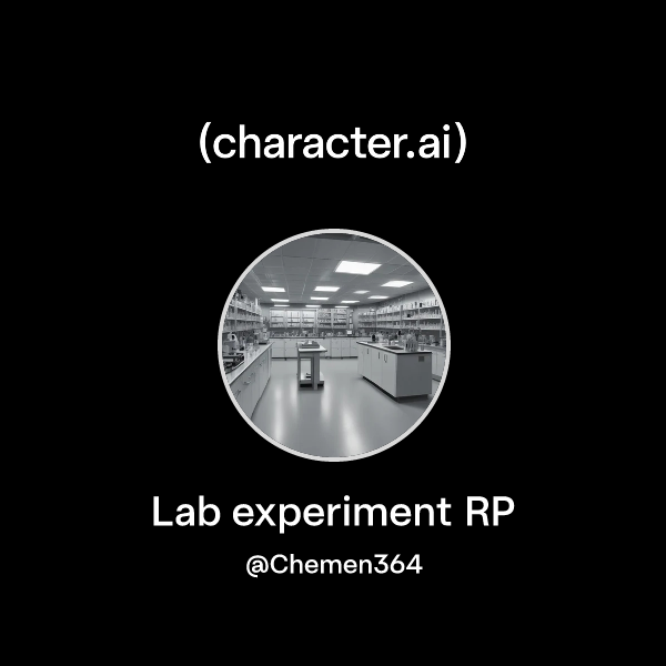 Chat with Lab experiment RP | character.ai | Personalized AI for every ...