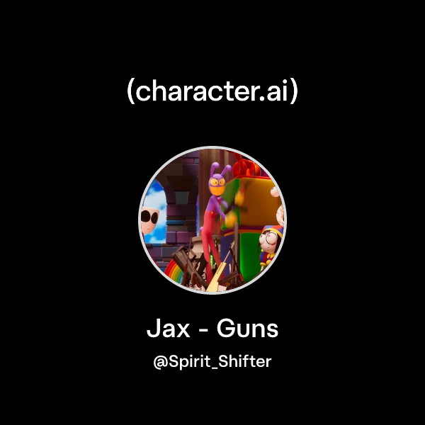 Chat with Jax - Guns | character.ai | AI Chat, Reimagined–Your Words ...