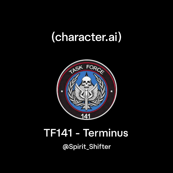 Chat with TF141 - Terminus | character.ai | AI Chat, Reimagined–Your ...