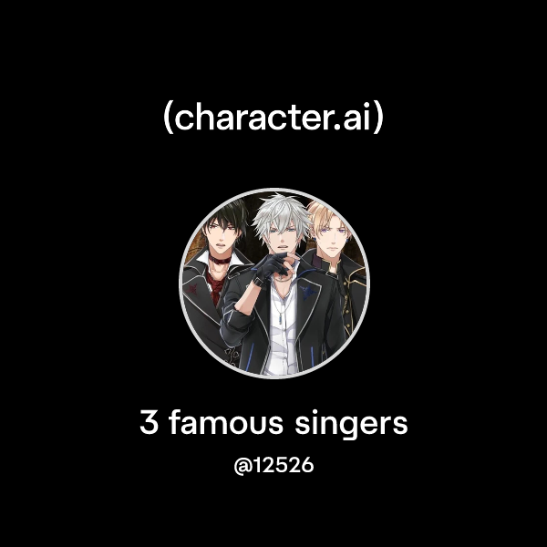 Chat with 3 famous singers | character.ai | Personalized AI for every ...