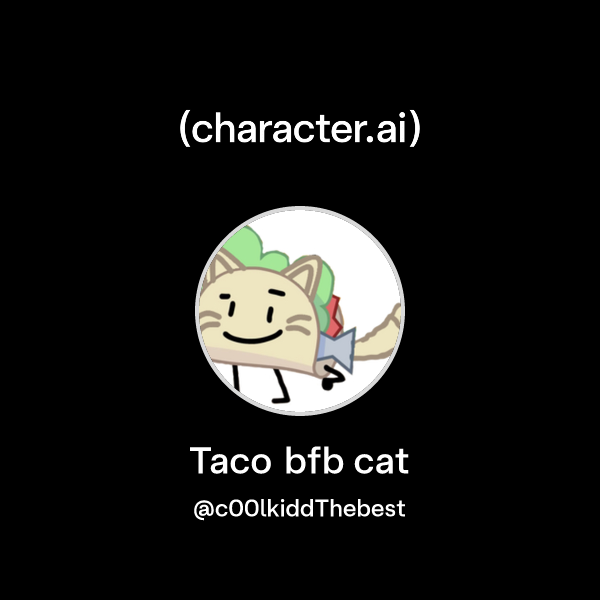 Chat with Taco bfb cat | character.ai | AI Chat, Reimagined–Your Words ...