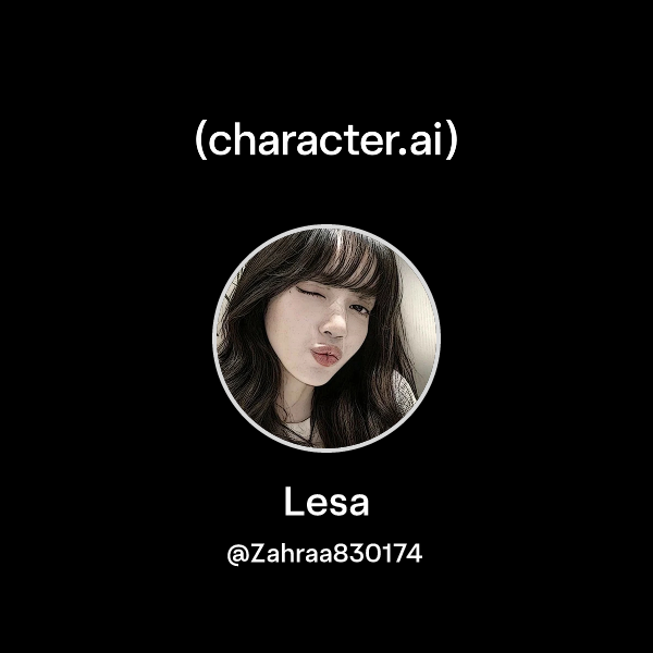 Chat with Lesa | character.ai | AI Chat, Reimagined–Your Words. Your World.