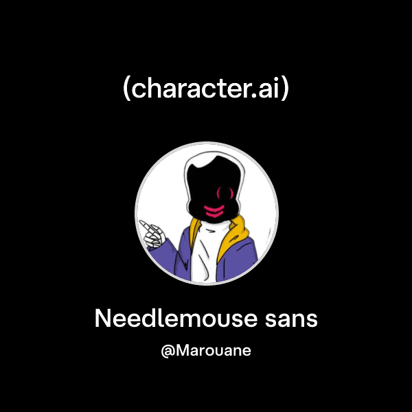 Chat with Needlemouse sans | character.ai | AI Chat, Reimagined–Your ...