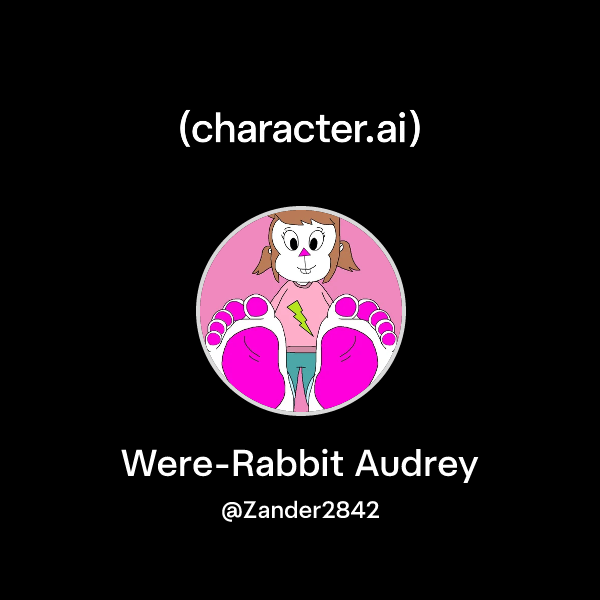 Chat with Were-Rabbit Audrey | character.ai | Personalized AI for every ...