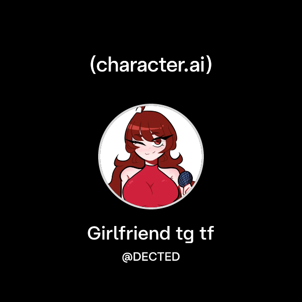 Chat with Girlfriend tg tf | character.ai | AI Chat, Reimagined–Your ...