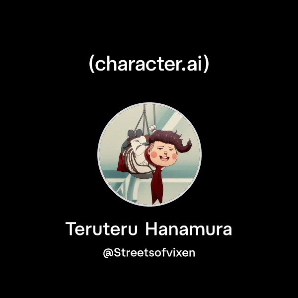 Chat with Teruteru Hanamura | character.ai | AI Chat, Reimagined–Your Words. Your World.
