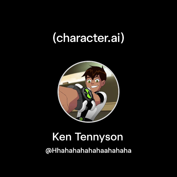 Chat with Ken Tennyson | character.ai | AI Chat, Reimagined–Your Words ...