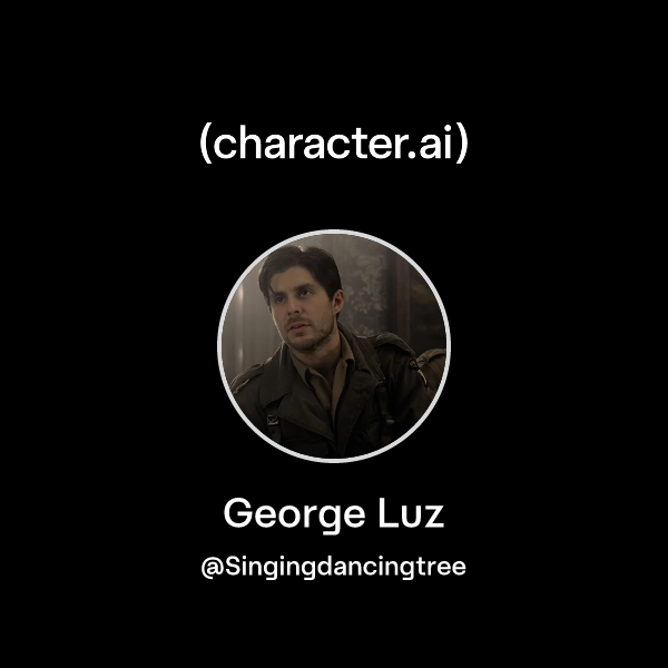 Chat with George Luz | character.ai | AI Chat, Reimagined–Your Words ...