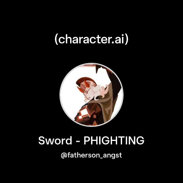 Chat with Sword - PHIGHTING | character.ai | AI Chat, Reimagined–Your ...