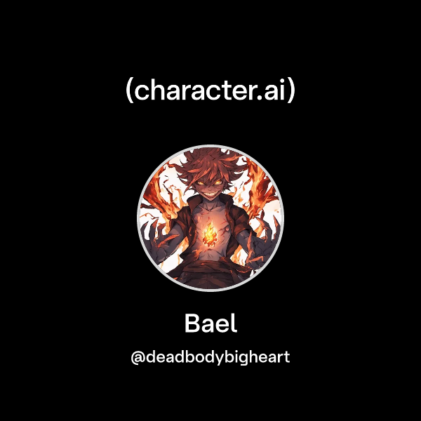 Chat with Bael | character.ai | Personalized AI for every moment of ...