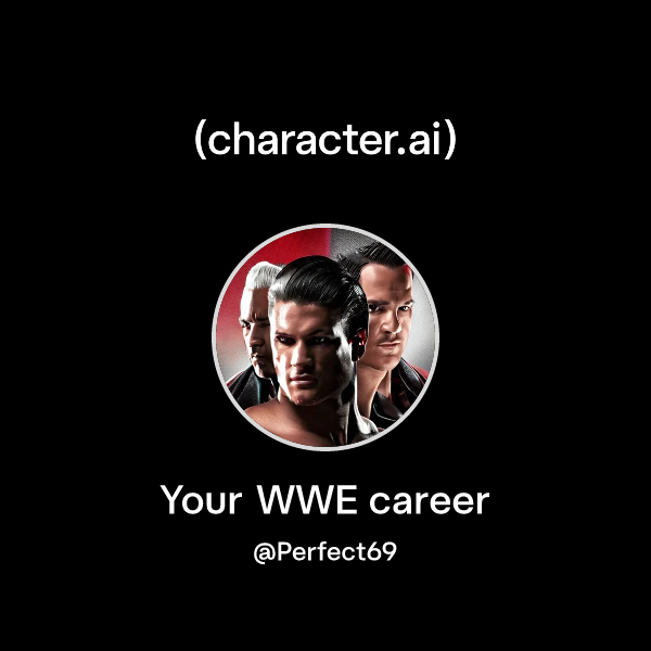 Chat with Your WWE career | character.ai | AI Chat, Reimagined–Your ...