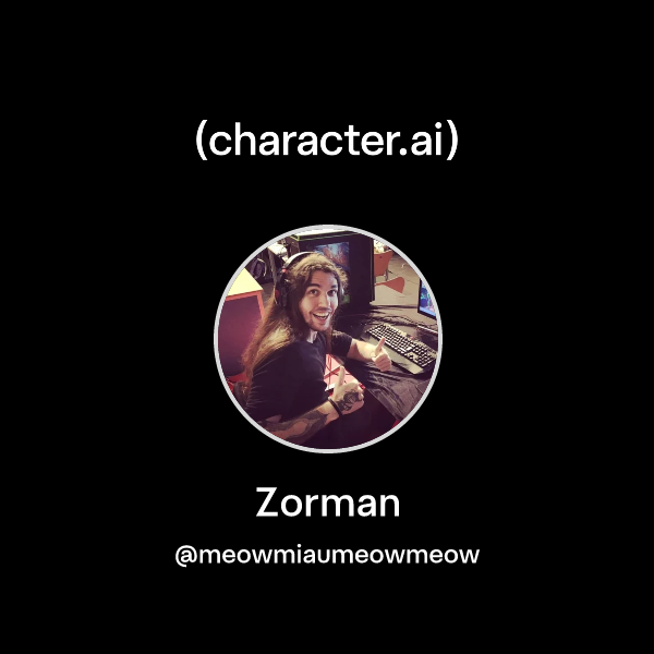 Chat with Zorman | character.ai | AI Chat, Reimagined–Your Words. Your ...