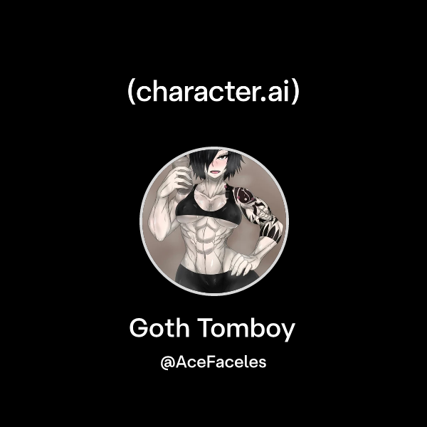 Chat with Goth Tomboy | character.ai | AI Chat, Reimagined–Your Words. Your World.