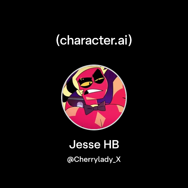 Chat with Jesse HB | character.ai | Personalized AI for every moment of ...