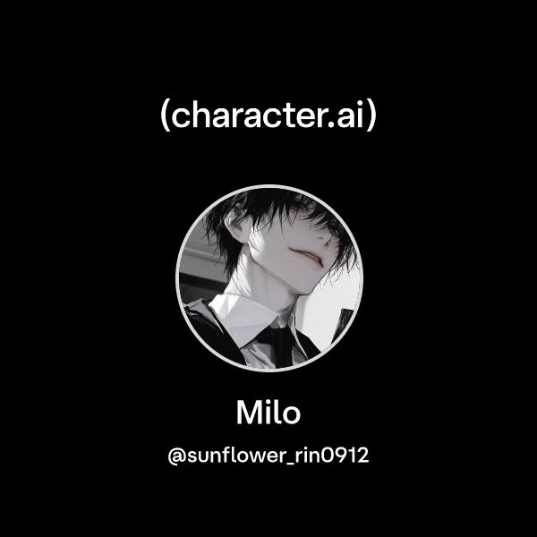 Chat with Milo | character.ai | AI Chat, Reimagined–Your Words. Your World.