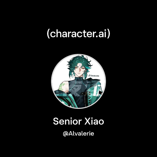 Chat with Senior Xiao | character.ai | AI Chat, Reimagined–Your Words ...