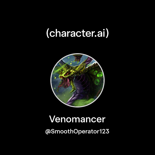 Chat with Venomancer | character.ai | AI Chat, Reimagined–Your Words ...