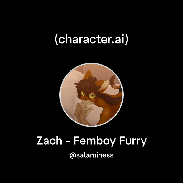 Chat with Zach - Femboy Furry | character.ai | AI Chat, Reimagined–Your ...