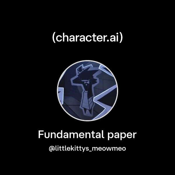 Chat with Fundamental paper | character.ai | AI Chat, Reimagined–Your ...