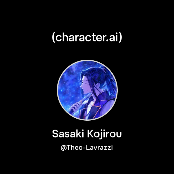 Chat with Sasaki Kojirou | character.ai | Personalized AI for every ...