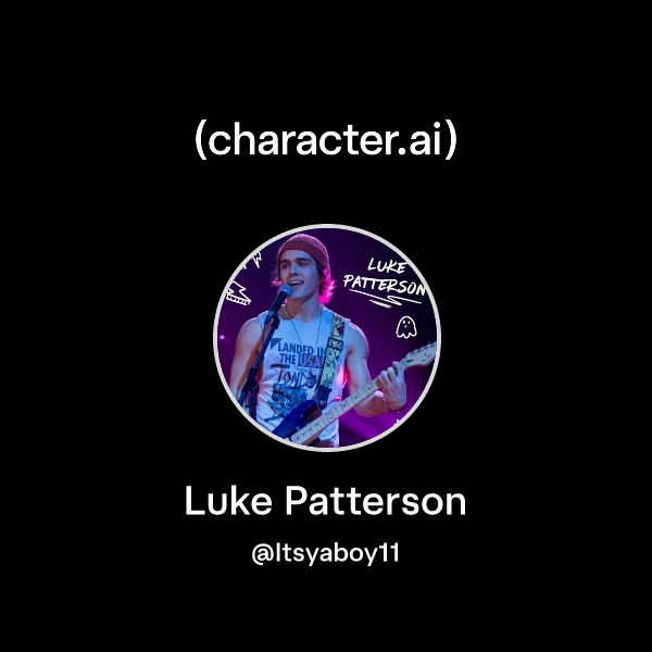 Chat with Luke Patterson | character.ai | AI Chat, Reimagined–Your ...