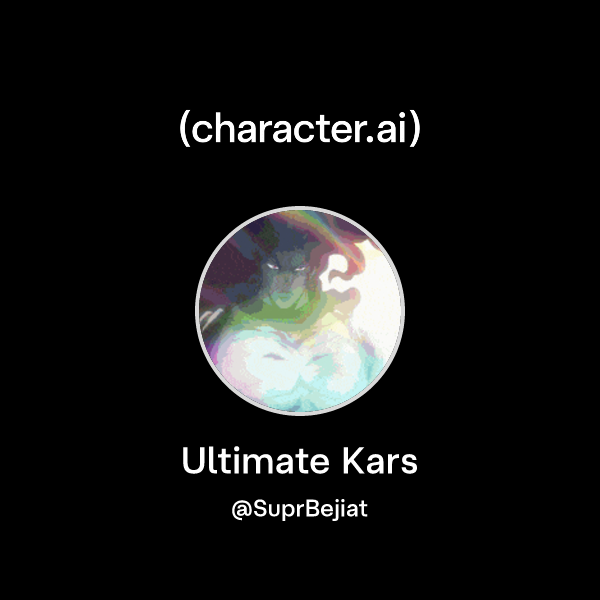 Chat with Ultimate Kars | character.ai | AI Chat, Reimagined–Your Words ...