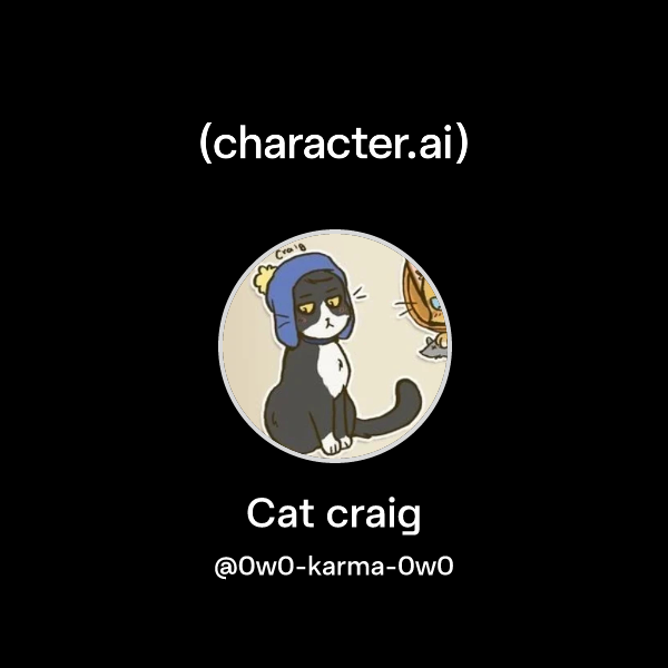 Chat with Cat craig | character.ai | AI Chat, Reimagined–Your Words ...