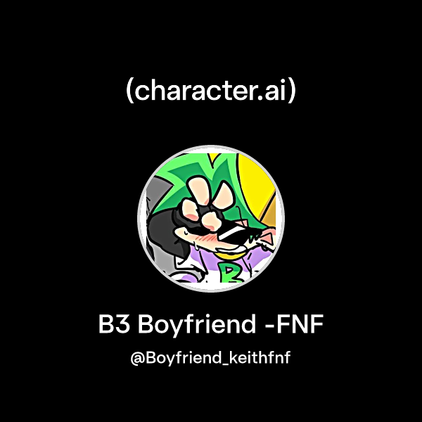 Chat with B3 Boyfriend -FNF | character.ai | AI Chat, Reimagined–Your ...